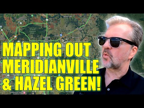 Mapping Out Meridianville & Hazel Green, North Madison County, Huntsville Alabama, Tim Knox, Realtor