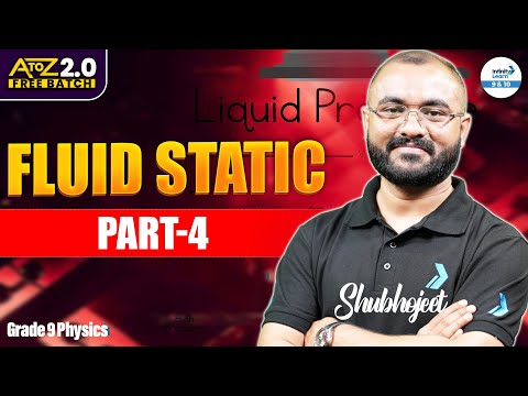 Fluid Static Part 4 | Class 9 Physics | CBSE Board Preparation | LIVE | @InfinityLearn_910