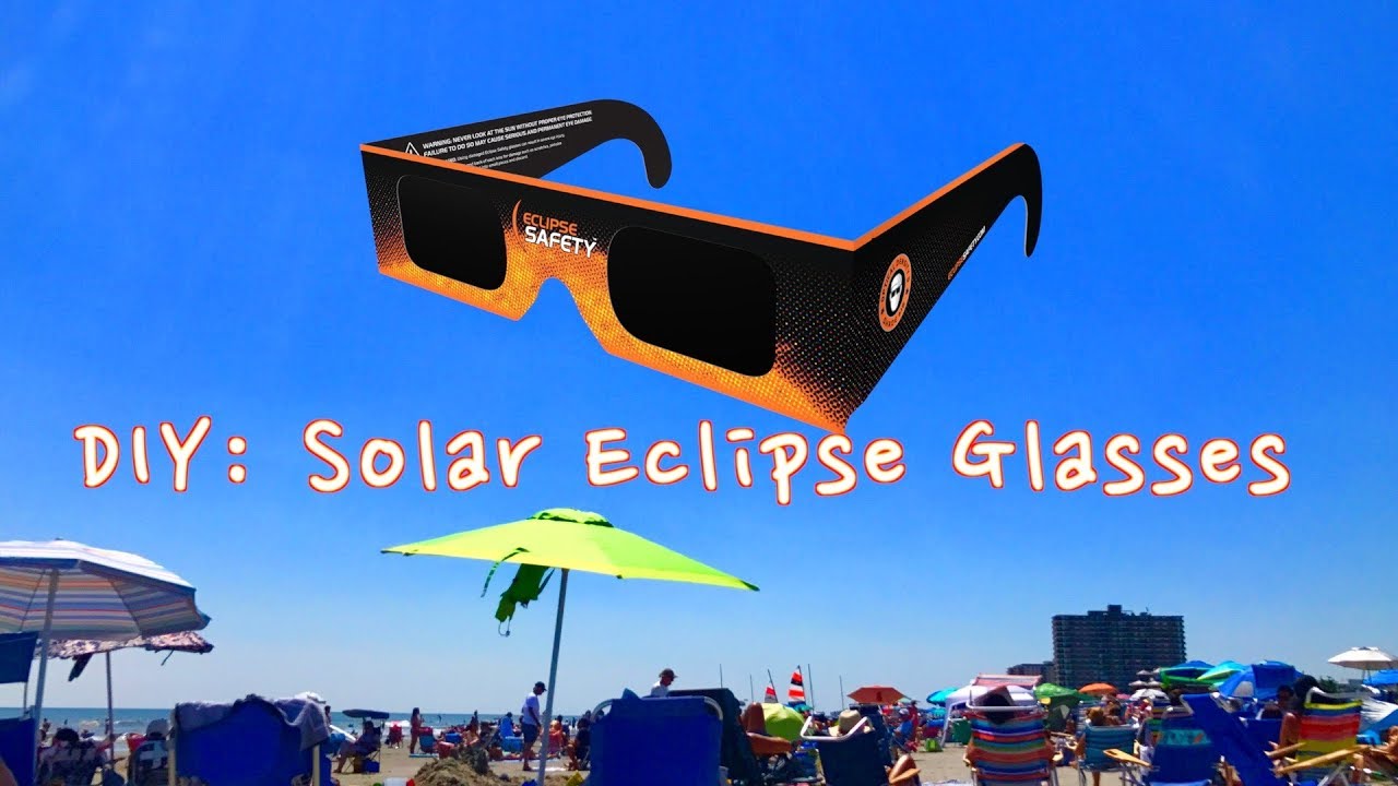 DIY: How To Make Solar Eclipse Glasses (EASY)