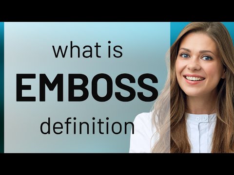 Emboss • meaning of EMBOSS