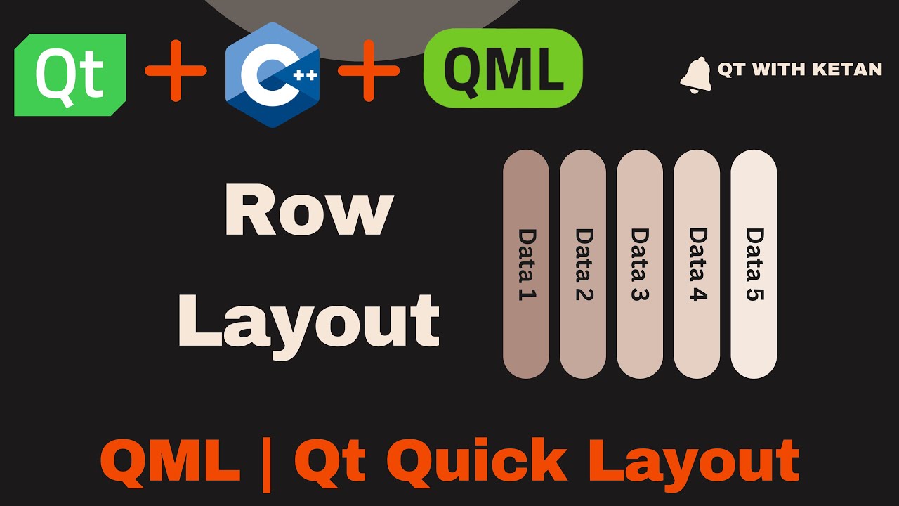 Qt QML Tutorial | Row Layout | Qt Quick Layout | Qt QML Application | Qt QML Full Course