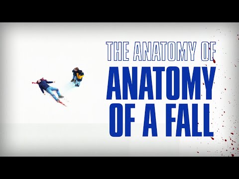 The Anatomy of Anatomy of a Fall
