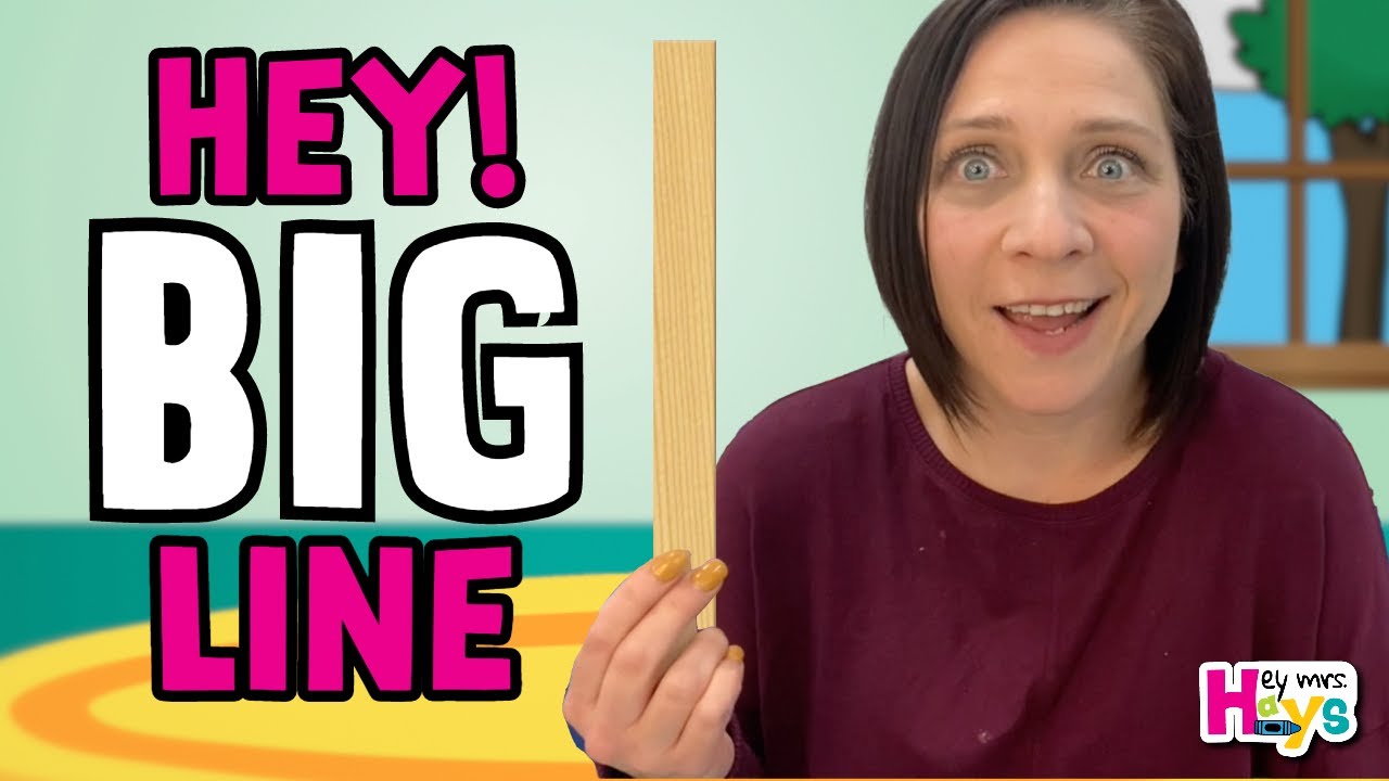 Hey! Big Line!