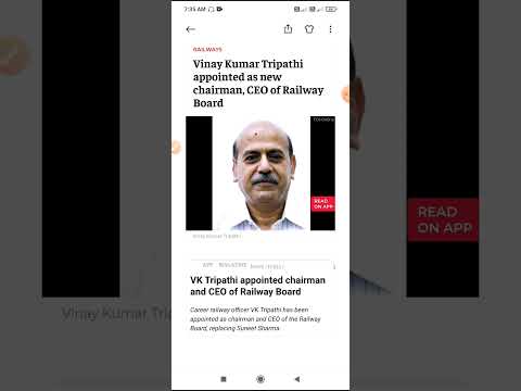 Who is new Chairman and CEO of Railway Board? || India || 2022 ||