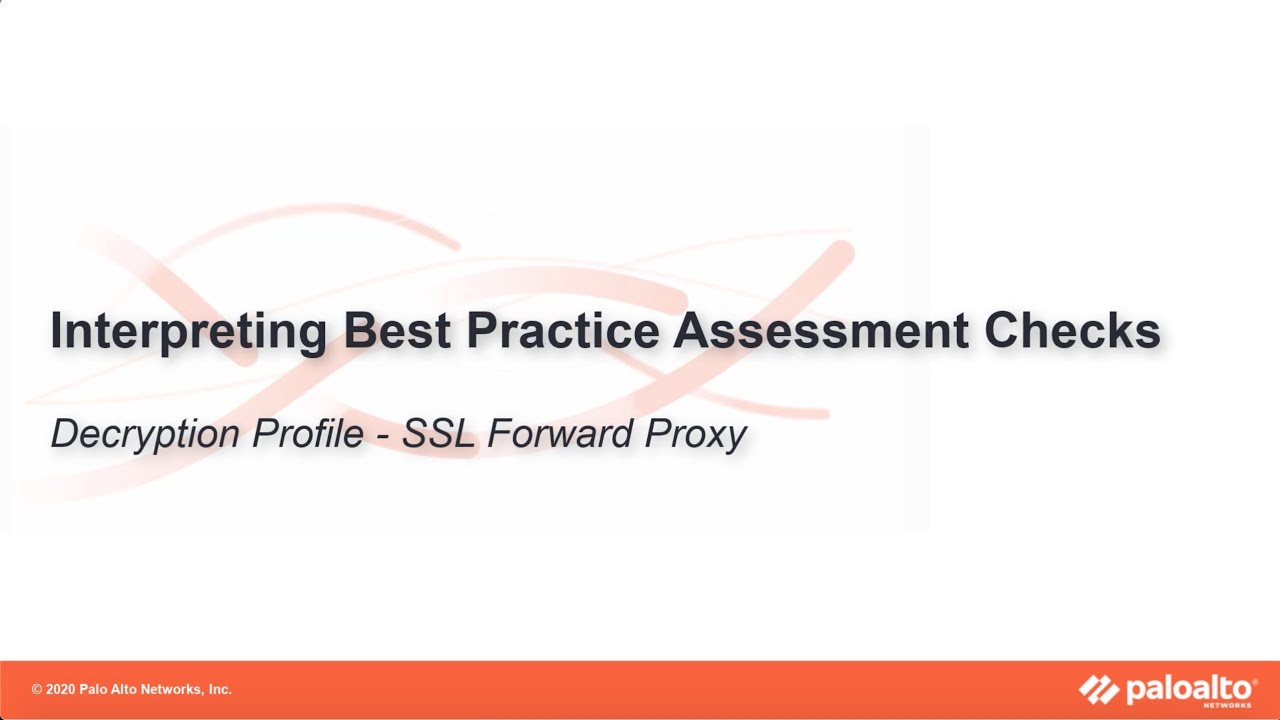 Decryption Profile - SSL Forward Proxy - Interpreting BPA Checks - Objects