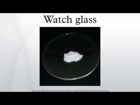 Watch glass