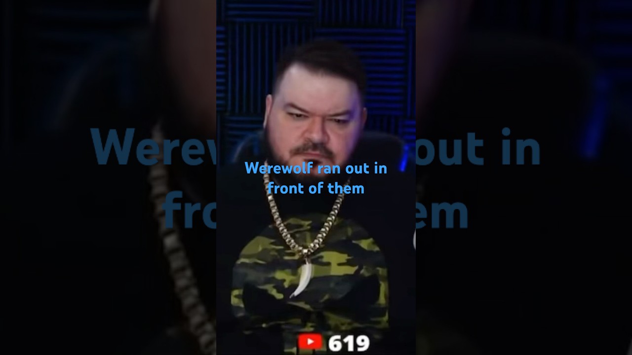 Werewolves Terrorize Logging Camp[Livestream 366]