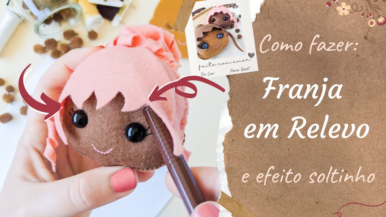 APRENDA A FAZER UM MOLDE DE CABELO COM FRANJA EM RELEVO E EFEITO SOLTINHO | DIY Artesanato em Feltro