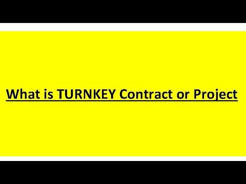 Turnkey Contract | What is Turnkey Project