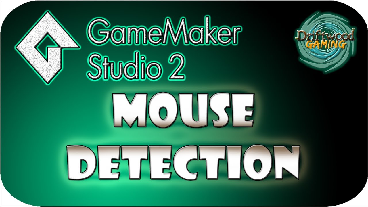 GMS2 Tutorial - Mouse Detection - Using the mouse to trigger events - GameMaker Studio 2 Tutorials