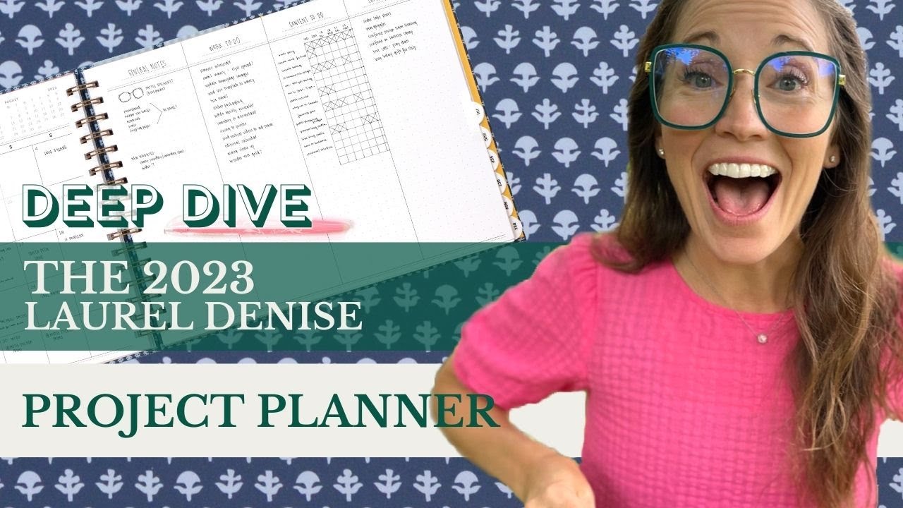 Introducing the 2023 Laurel Denise Project Planner