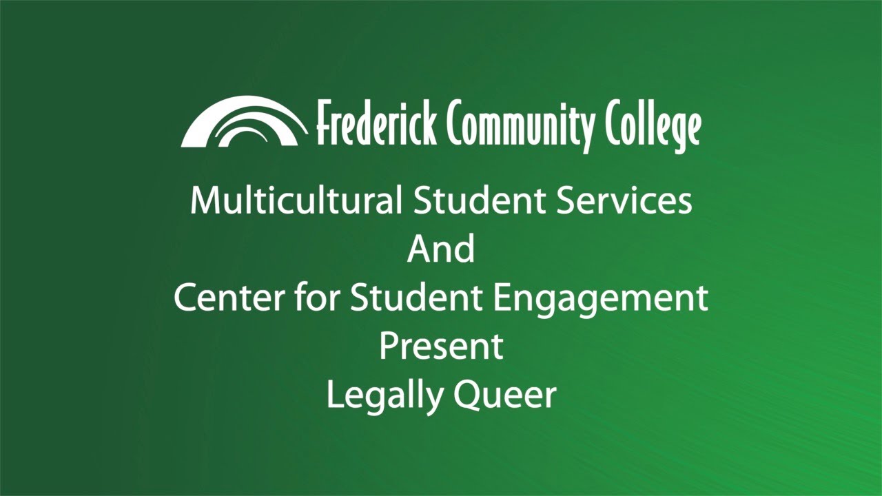 Multicultural Student Services and Center for Student Engagement present Legally Queer