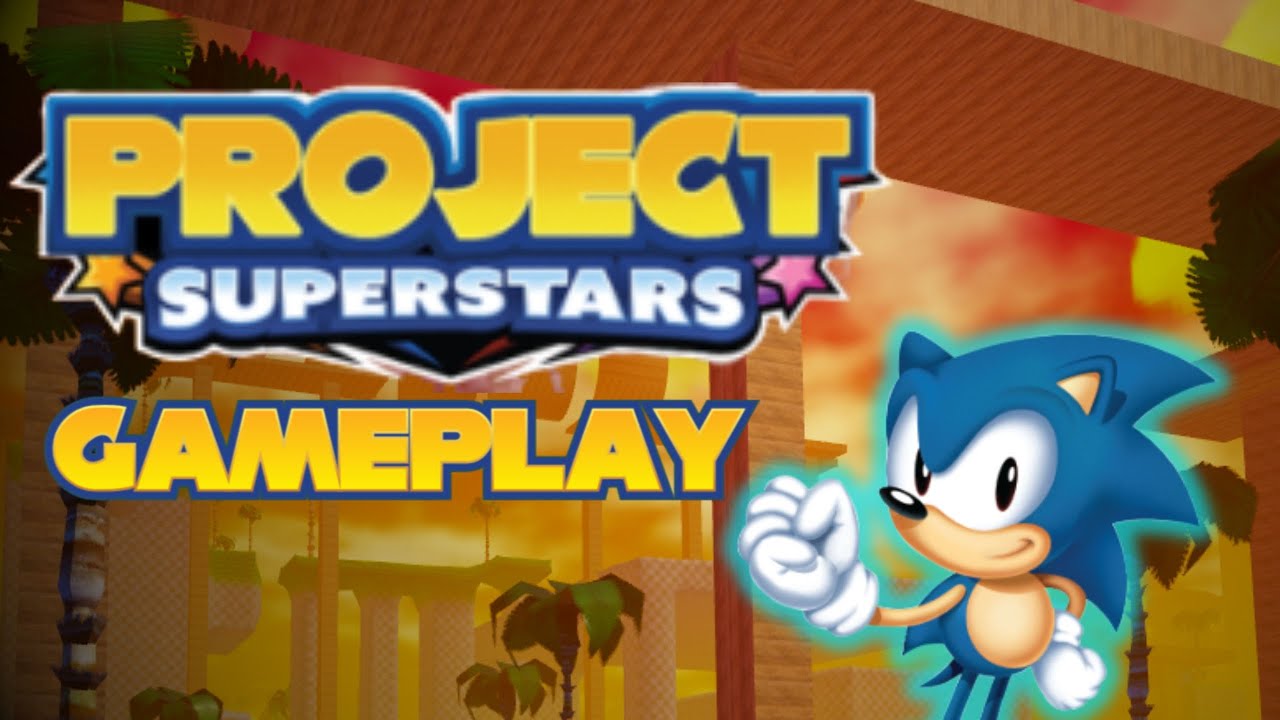 Project Superstars Gameplay (Roblox Sonic Fangame)