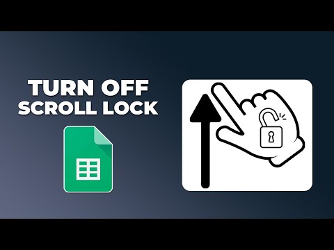 How to turn off scroll lock google sheets