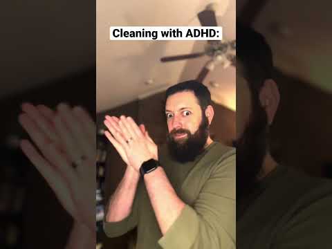 Cleaning with ADHD