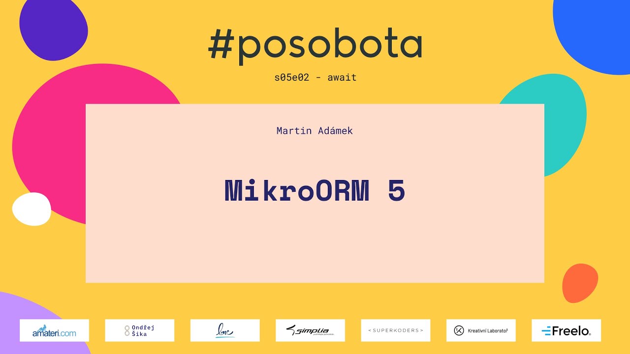 Martin Adámek – MikroORM 5