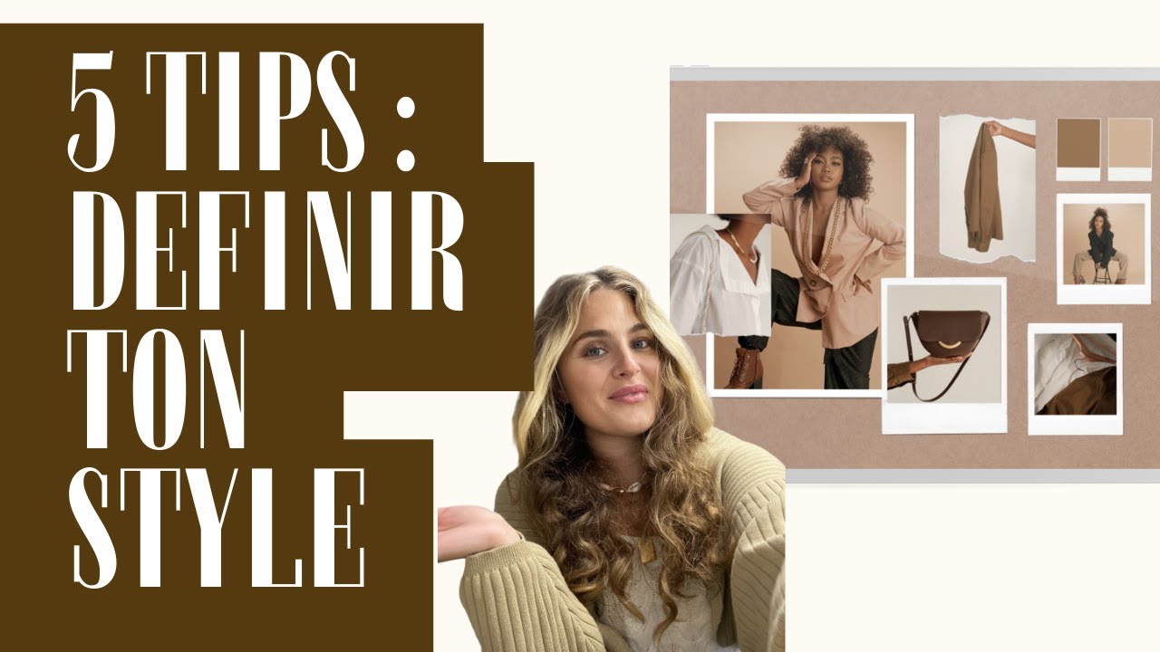 #MODE : 5 TIPS POUR DEFINIR TON STYLE VESTIMENTAIRE