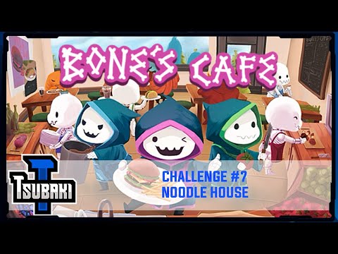 Steam Community :: Video :: Bone's Cafe Challenge #7 Noodle House 1P 3 ...