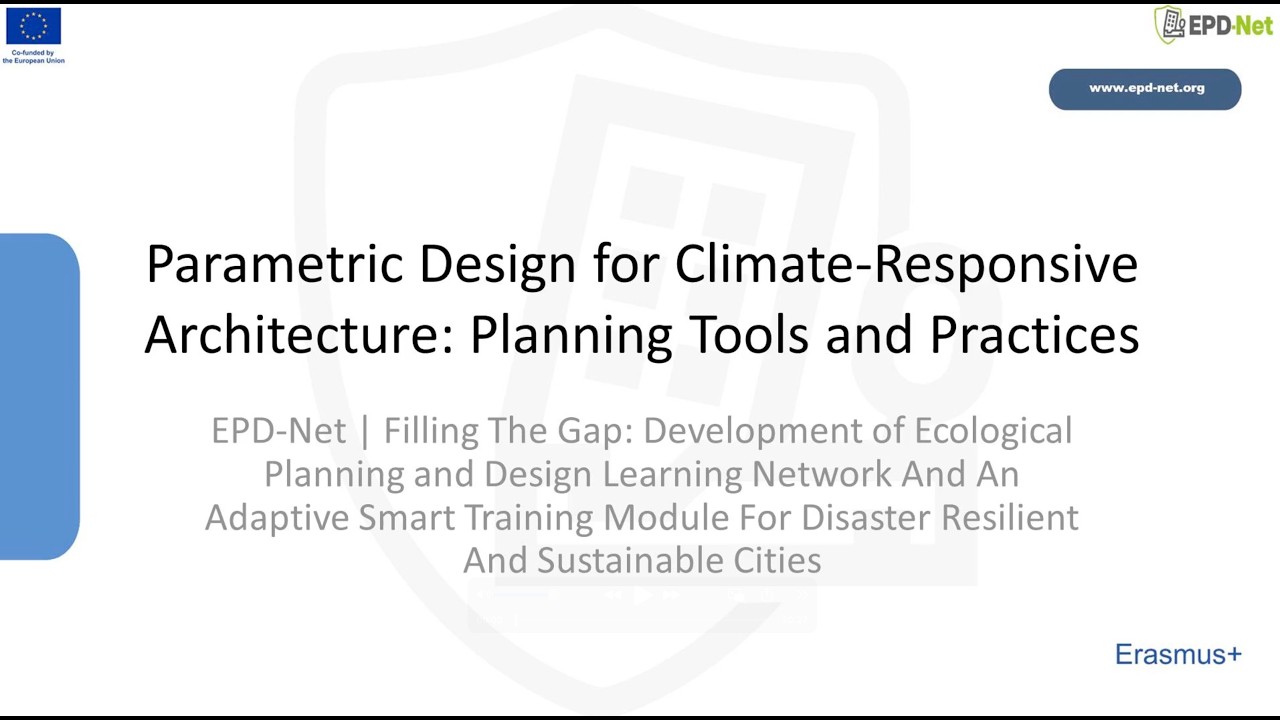 3502 - Parametric Design for Climate-Responsive Architecture: Planning Tools and Practices