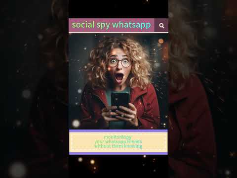 2023 best social spy whatsapp