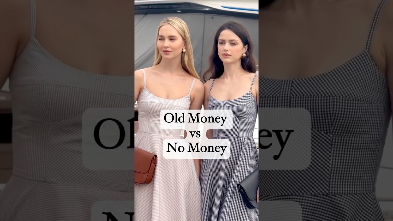 Old Money vs No Money - Would You Agree?  #clothing #ootdguide #oldmoneylife #elegant #classy