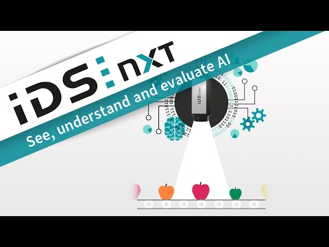 See, Understand and Evaluate AI - IDS Imaging Development Systems GmbH ...
