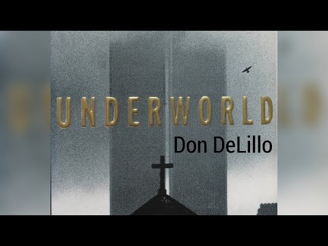 Underworld by Don Delillo. Portrait of American Shadow