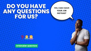 Do you have any questions for us? - Interview Question - PeopleTeam