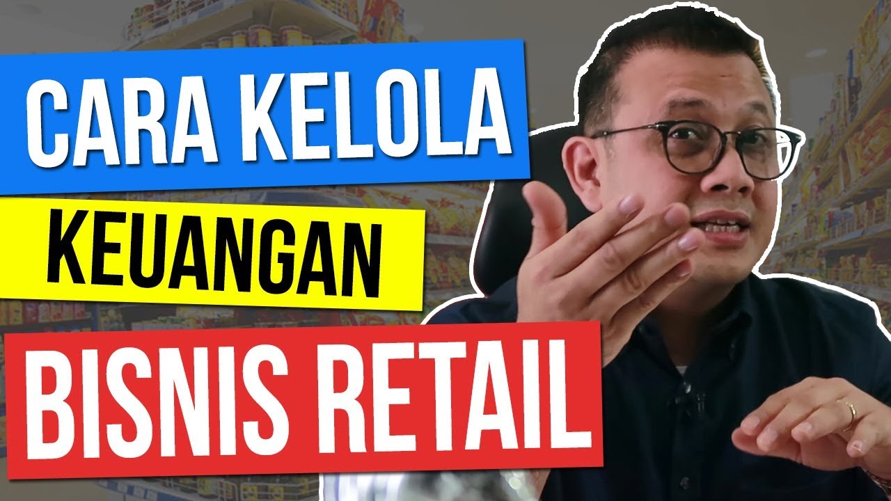 Systematizing How to Manage Retail Business Finances - Tom MC Ifle