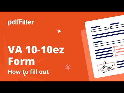How to Fill Out a VA form 10-10ez (Application for Health Benefits)