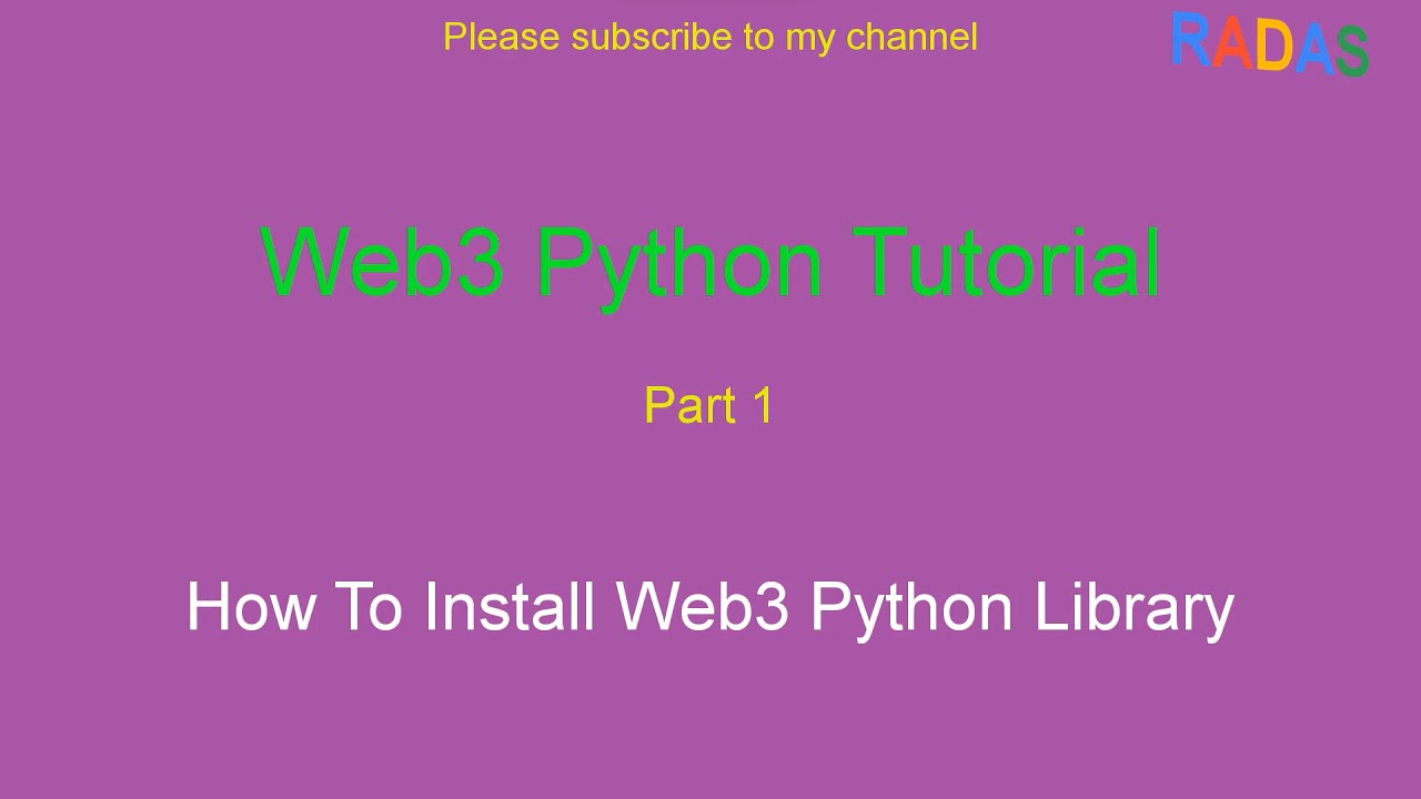 Web3 Python Tutorial 1 - How To Install Web3 Python Library