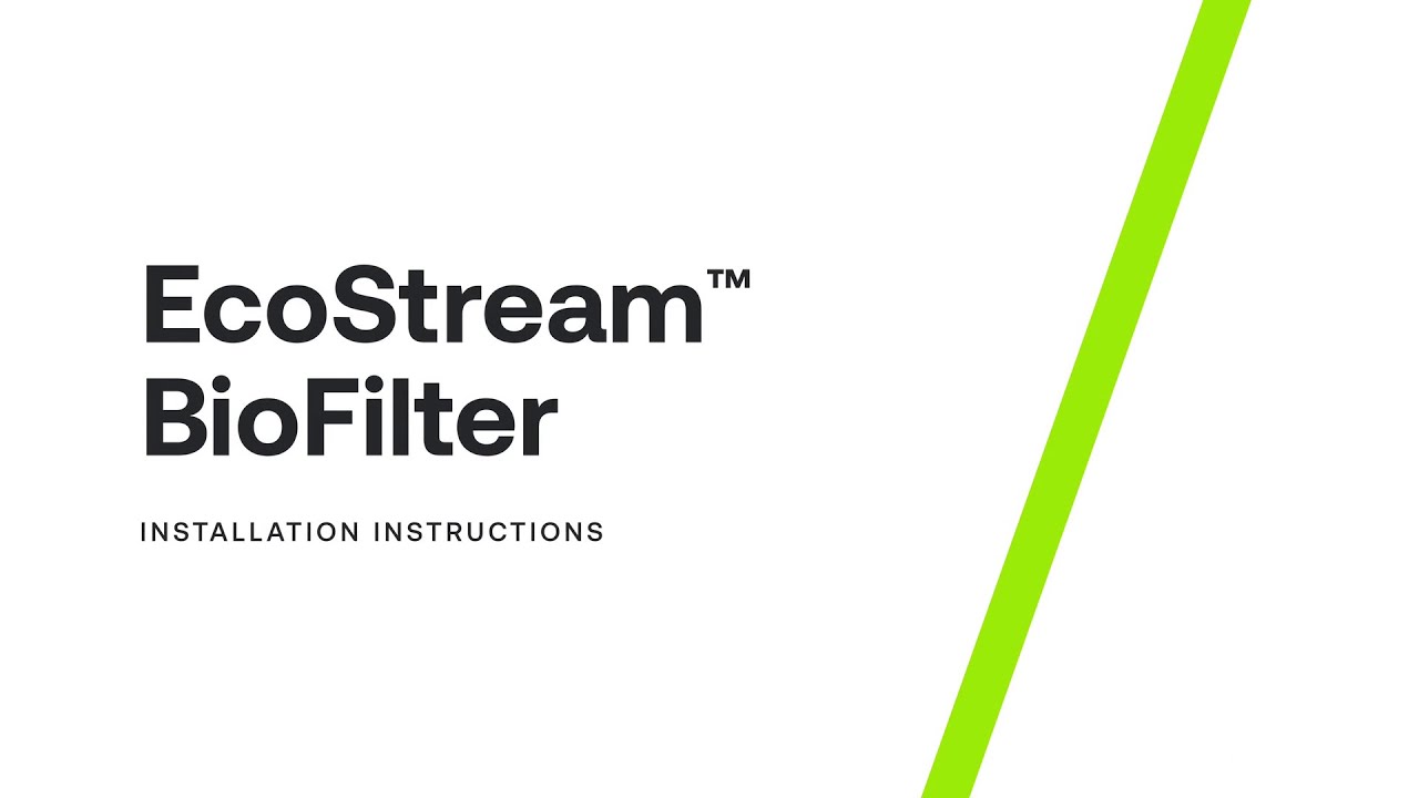 How to Install the EcoStream BioFilter