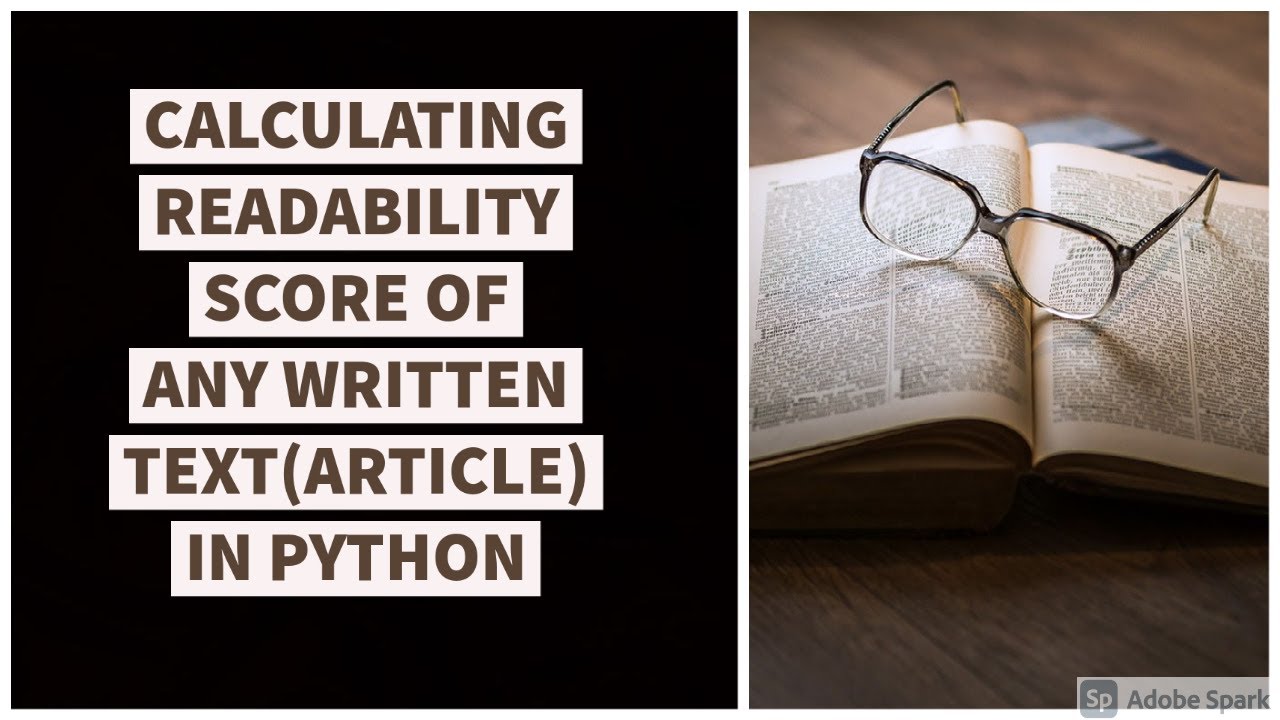 CALCULATING READABILITY SCORE OF ANY WRITTEN TEXT(ARTICLE)