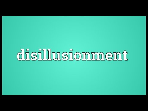 Disillusionment Meaning