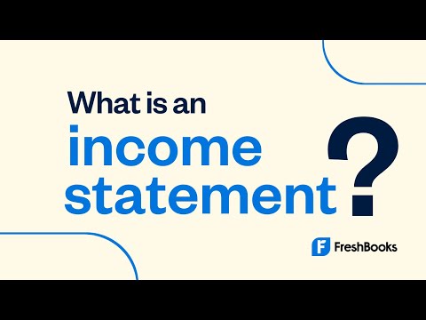 What Is an Income Statement? (aka Profit and Loss Statement)