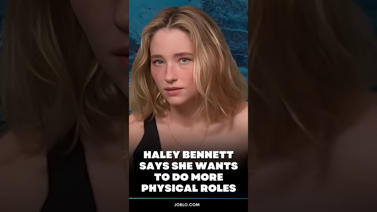 Haley Bennett Wants To Do More Action