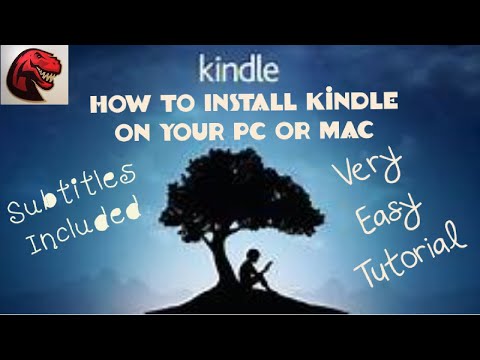 How to Install The Kindle app on your PC or Mac? Very Easy Tutorial | Subtitles Included