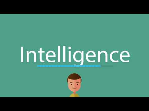 How to pronounce Intelligence