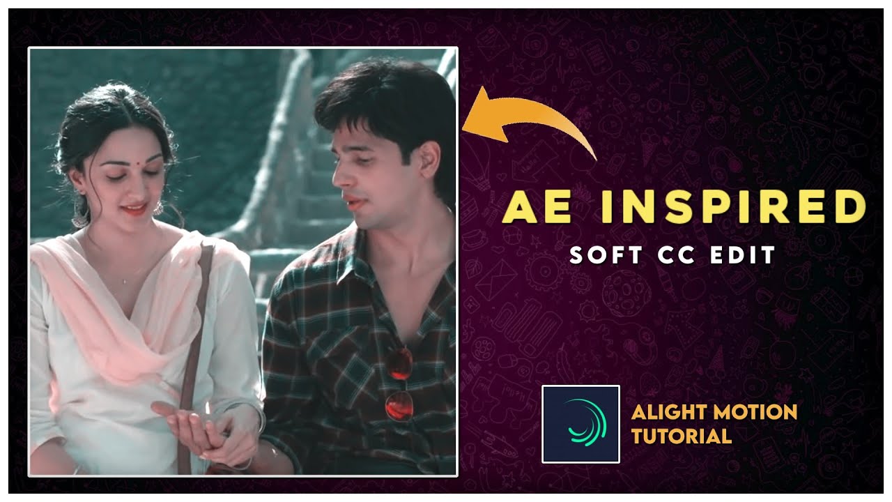 AE Inspired Soft CC In Alight Motion Tutorial | Trending Tutorial For Beginner |