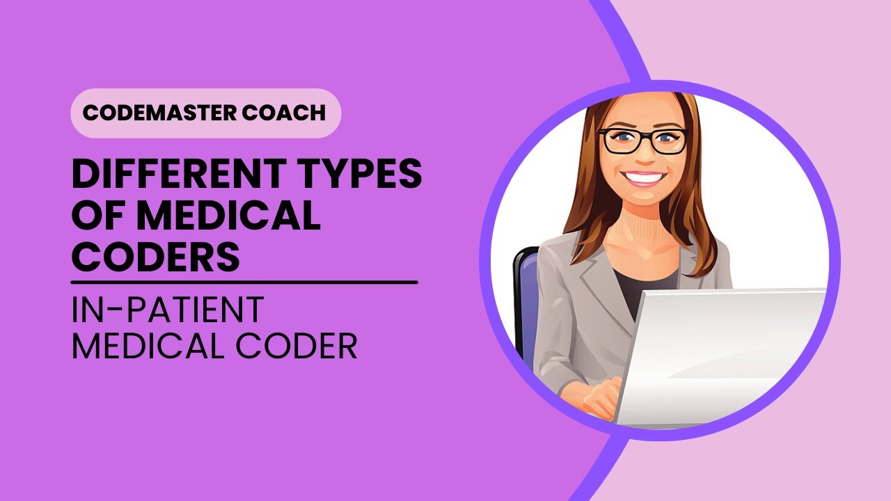 Different Types of Medical Coders:  Inpatient Medical Coder