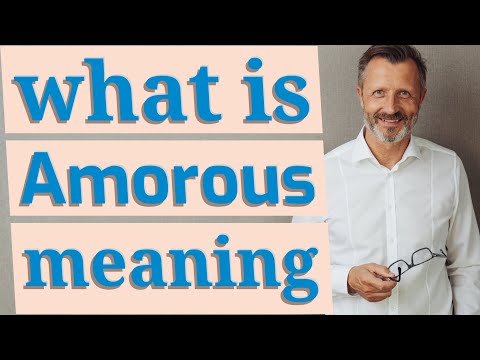 Amorous | Definition of amorous