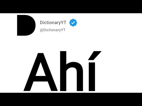 Ahí Meaning in English