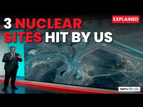 Watch: Satellite Images Of Iran's Nuclear Sites Hit By America I Israel Iran War