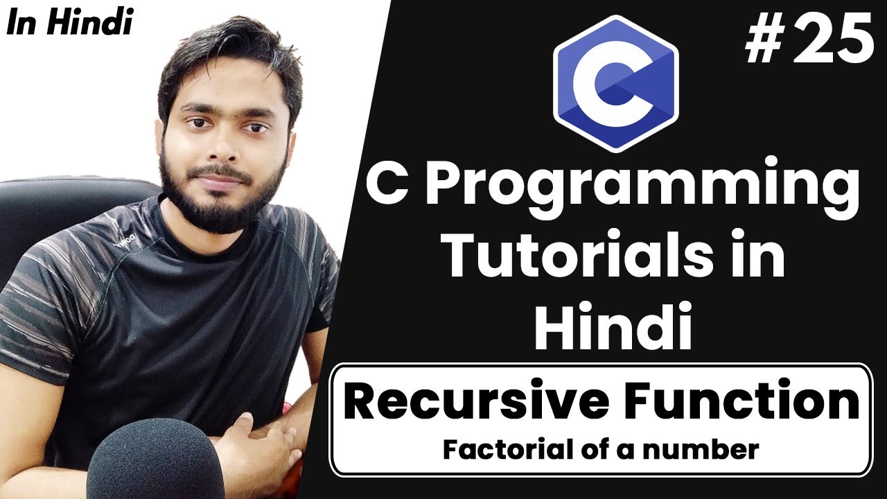Recursive function in C | C programming Tutorial in Hindi | #25