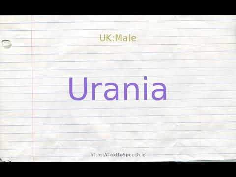 How to pronounce urania