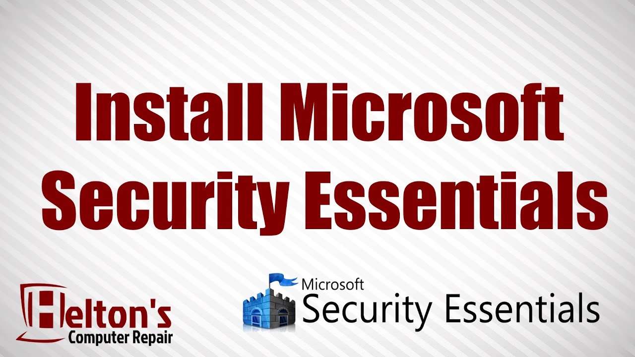How To Install Microsoft Security Essentials XP Vista 7