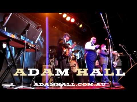 Adam Hall • Perth based bandleader, vocalist & trumpeteer playing ...