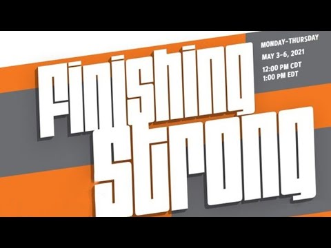 Finishing Strong - Student Spiritual Emphasis - It is Written