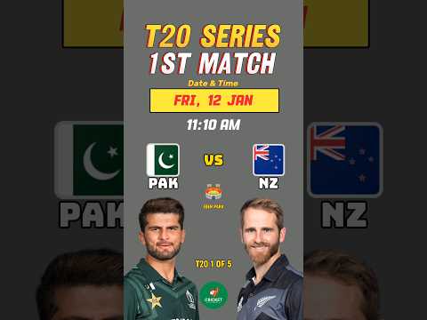Pakistan vs New Zealand 1st T20 Match Schedule | Pakistan vs New Zealand