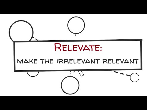 Relevate: make the irrelevant relevant